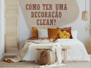 Decoração clean: confira como usar e inspirações (com fotos)